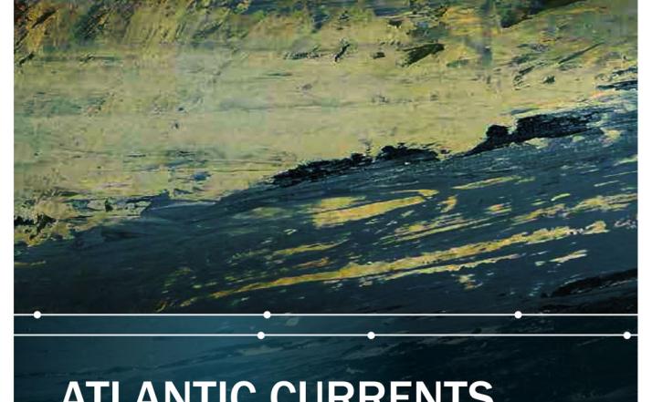 ATLANTIC CURRENTS 4th Edition: An Annual Report on Wider Atlantic ...